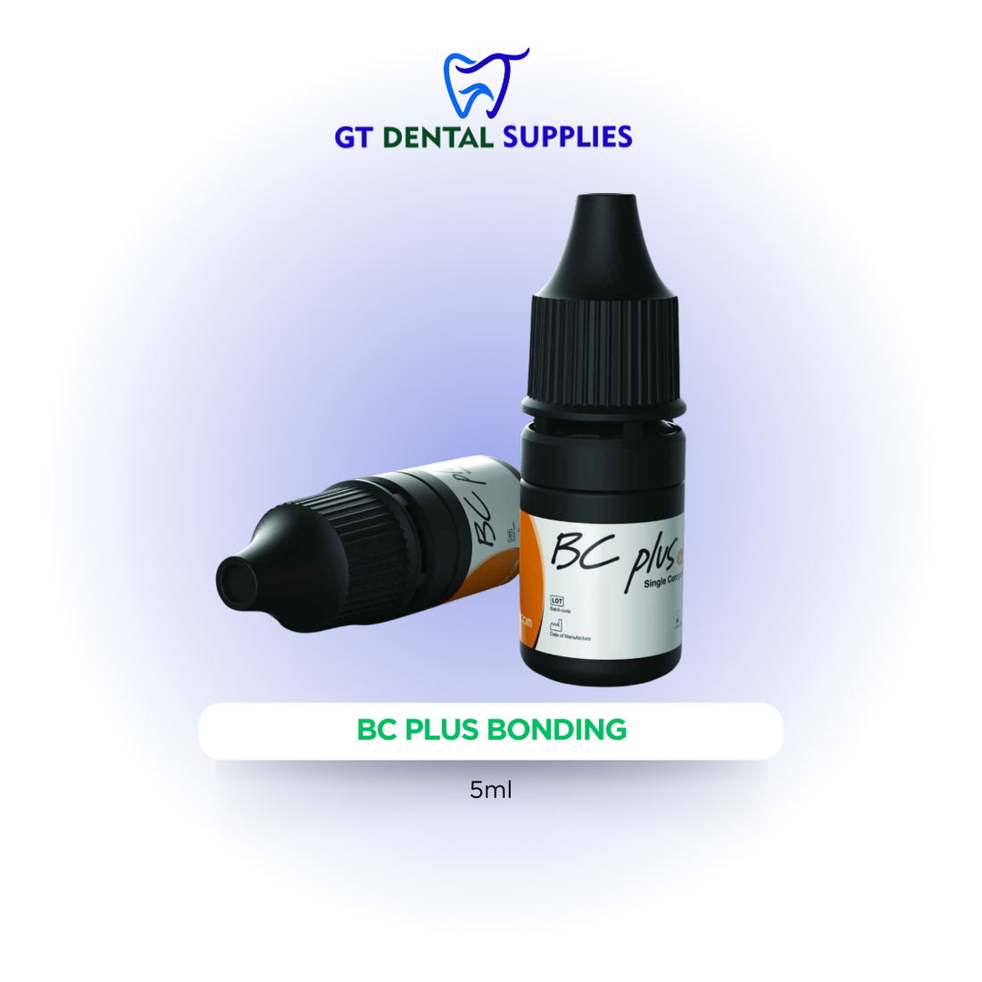 BC Plus Bonding Agent 5ml – GT Dental Supplies
